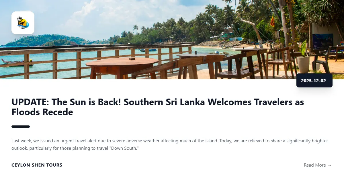 UPDATE: The Sun is Back! Southern Sri Lanka Welcomes Travelers as ...